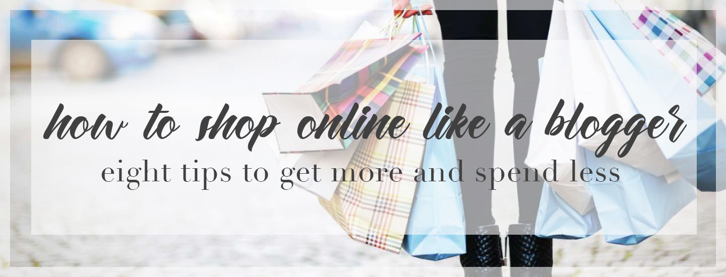 Eight Fashion Blogger Tips to Maximize Online Shopping | Capitol Hill Style